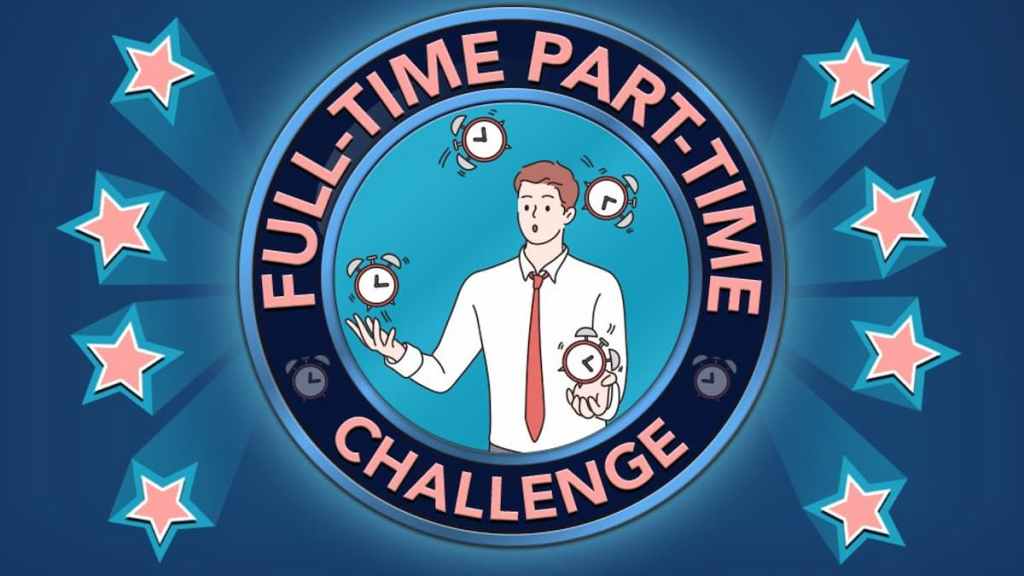 How To Complete The Full Time Part Time Challenge In Bitlife Pro Game