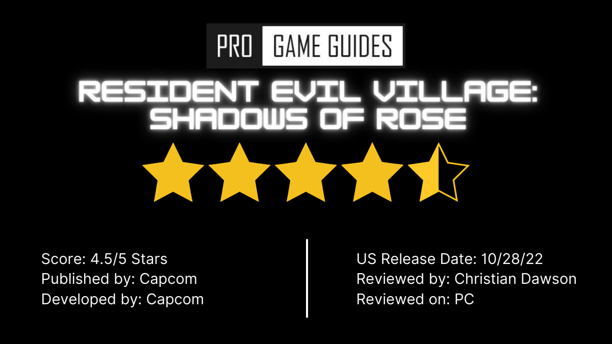 Resident Evil Shadows of Rose Review: The Perfect Ending | Pro Game Guides