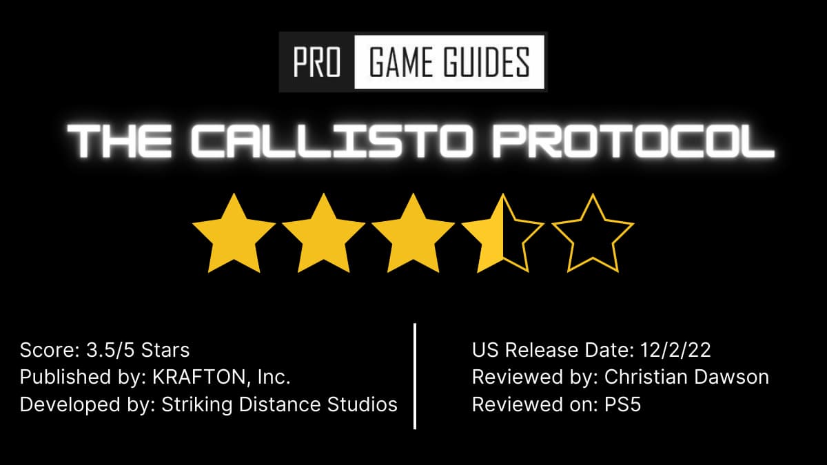 The Callisto Protocol Review: A Pale Imitation | Pro Game Guides