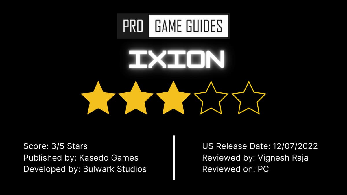 Ixion Review: Casual strategy players need not apply | Pro Game Guides
