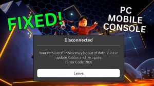 How to Fix Roblox Error Code 280 in 2025 [PC, Mobile & Console] | Pro ...