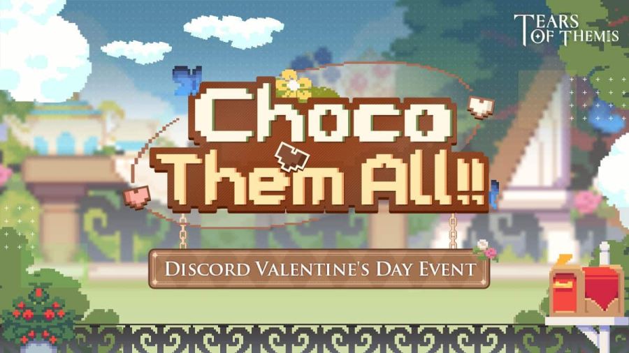 Tears of Themis Choco Them All!! Discord event guide | Pro Game Guides