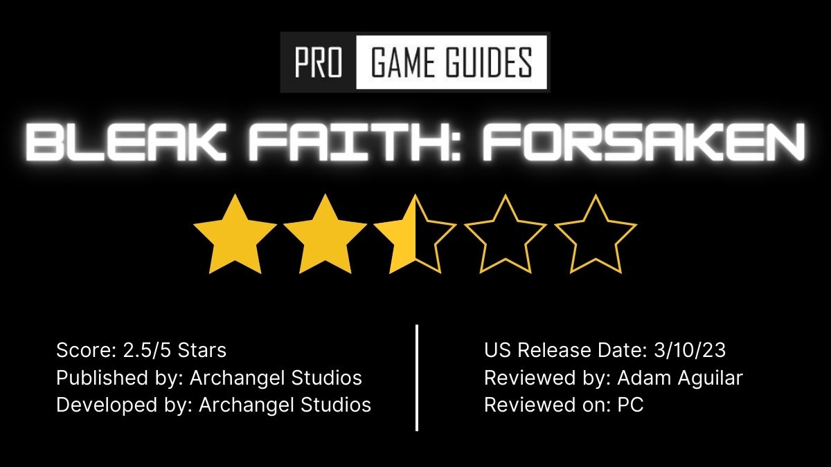 Bleak Faith Forsaken Review: The right idea, the wrong execution | Pro ...