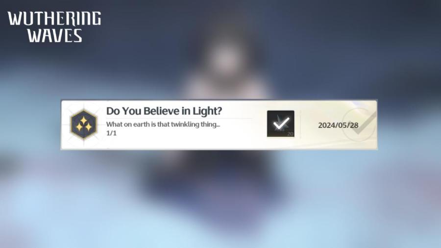 How to get 'Do You Believe in Light' achievement in Wuthering Waves ...