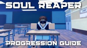 Complete Roblox Paradox Soul Reaper Progression Guide | Pro Game Guides