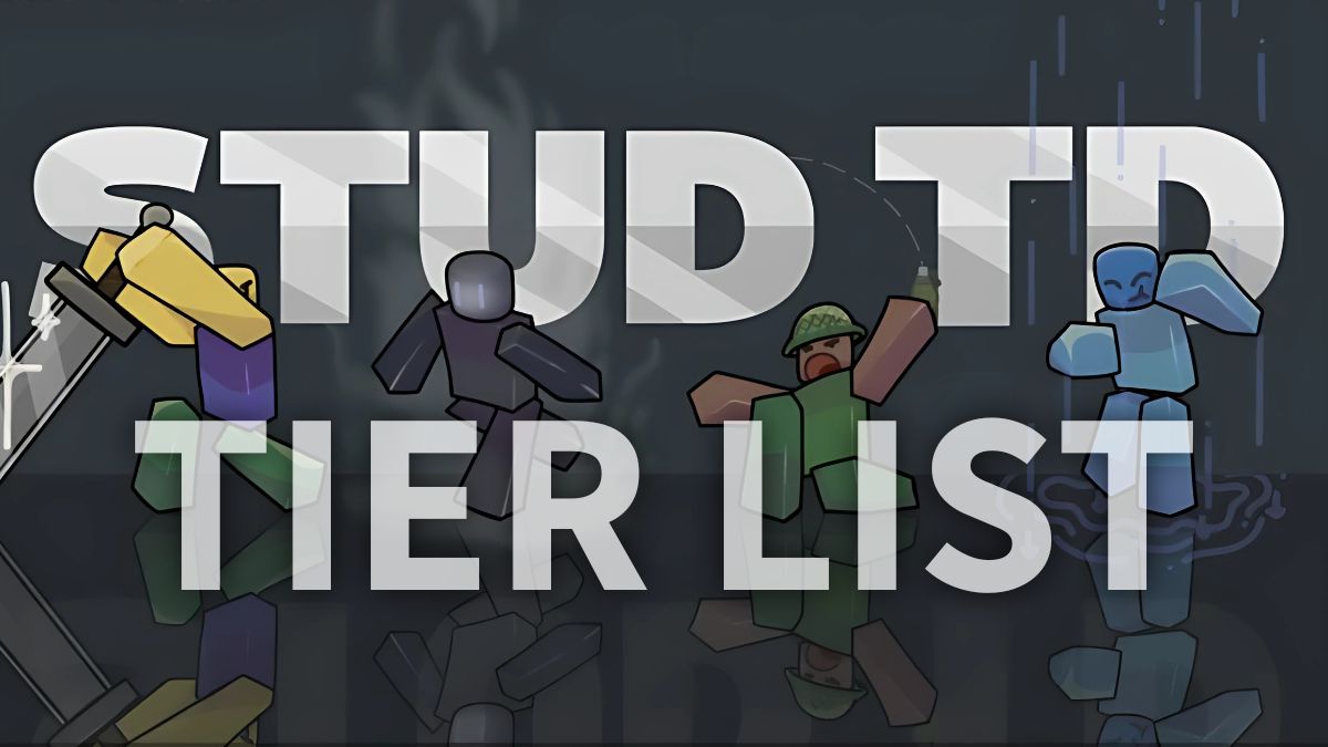 Stud Tower Defense Tier List (May 2025) | Pro Game Guides