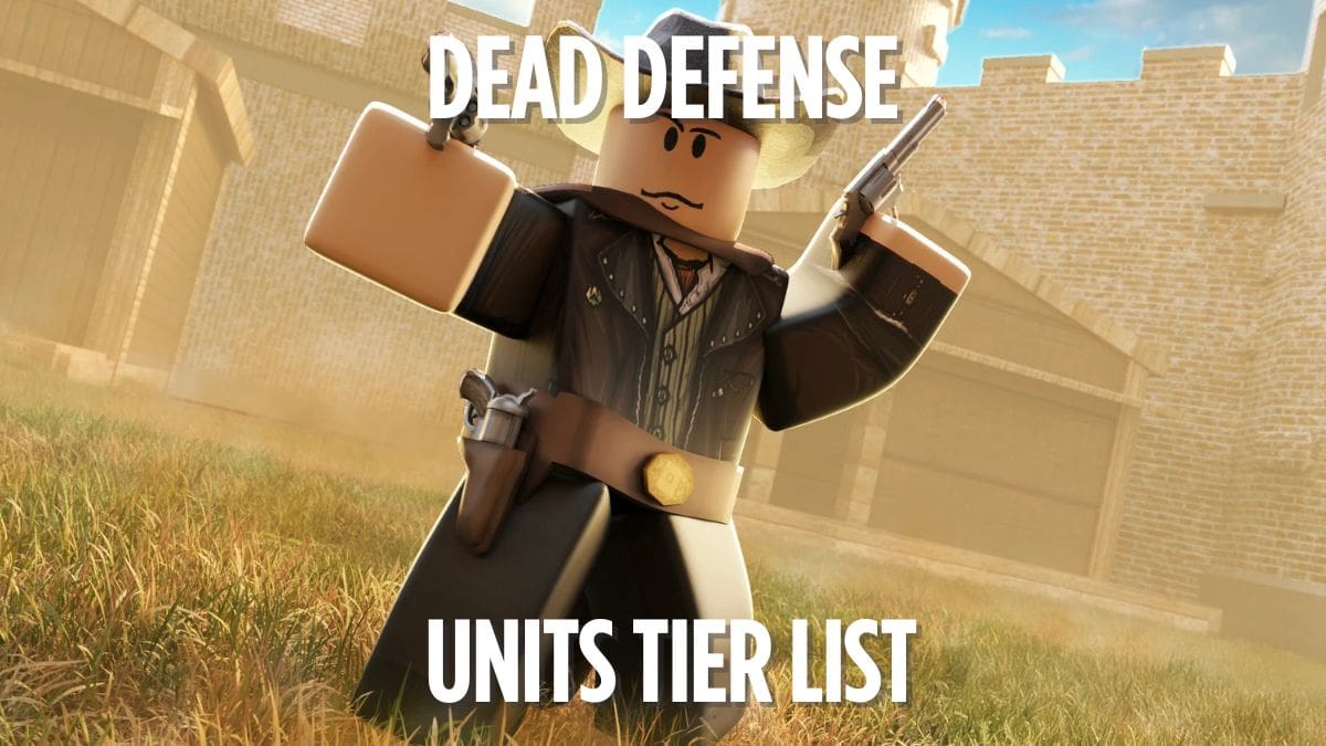 Dead Defense Tier List | Pro Game Guides