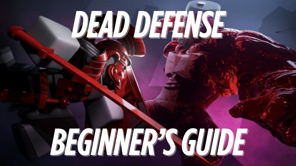 Dead Defense Beginner's Guide - Towers, Waves, Zones & More | Pro Game ...