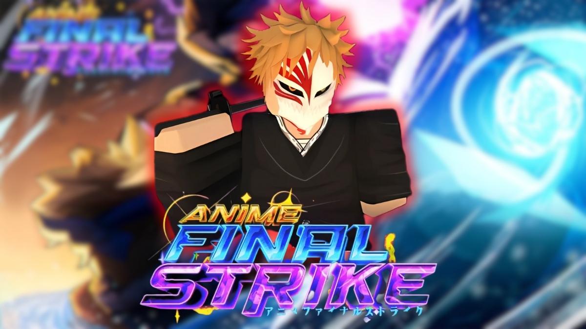 Complete Beginner's Guide for Anime Final Strike | Pro Game Guides