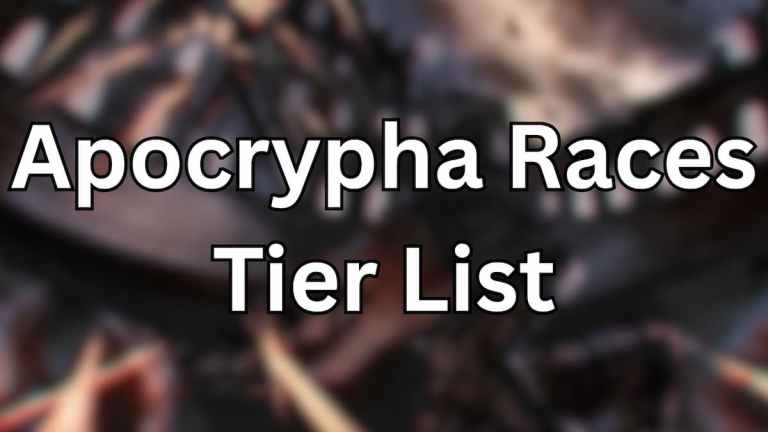 Apocrypha Races Tier List (June 2026) - All Kin Ranked | Pro Game Guides