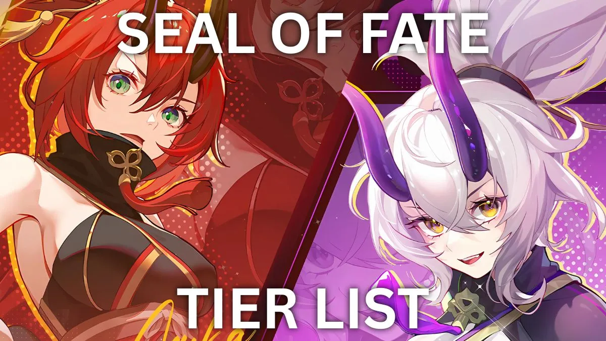 Definitive Seal of Fate Tier List (Global Release) | Pro Game Guides