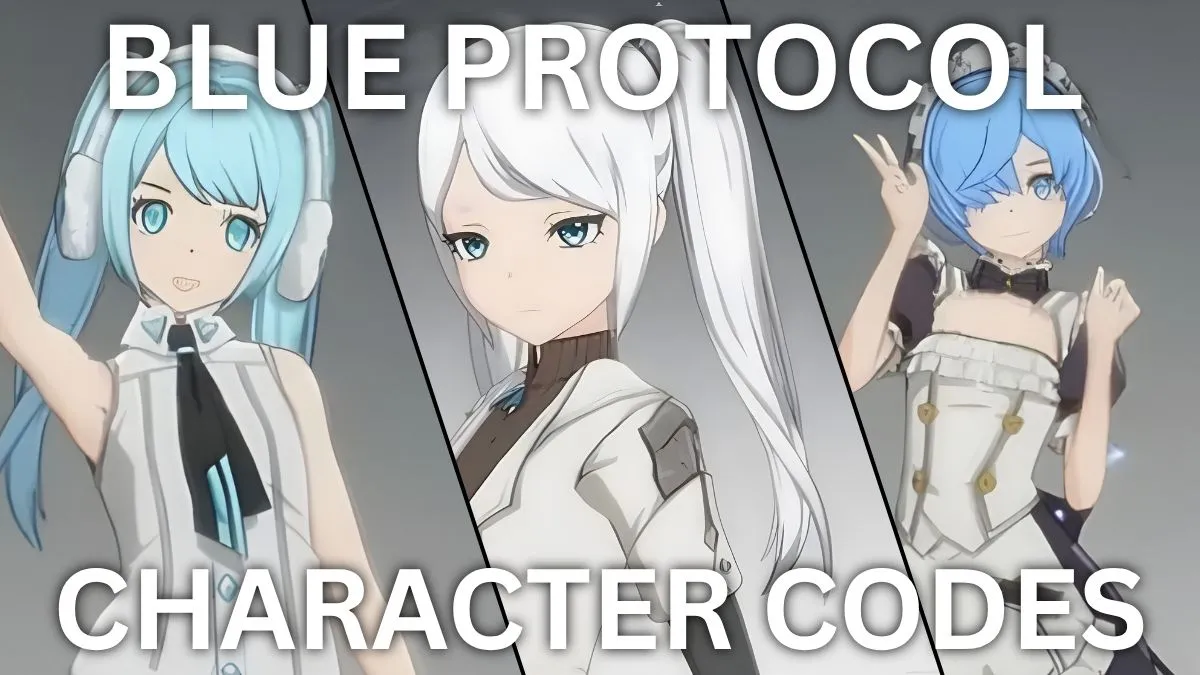 Blue Protocol Character Creation Codes [Ultimate Collection] | Pro Game Guides