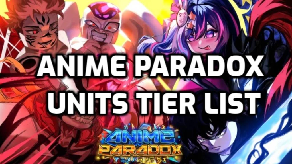 Anime Paradox Tier List [UPD 3.5 JOJO Part 7] (March 2026)