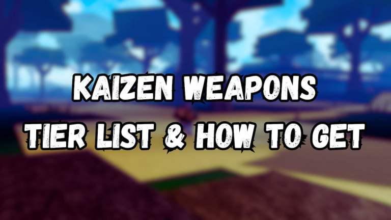 Roblox Kaizen Weapons Tier List & How to Get | Pro Game Guides