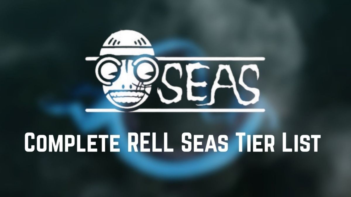 Complete RELL Seas Tier List - God Fruits, Haki & More | Pro Game Guides