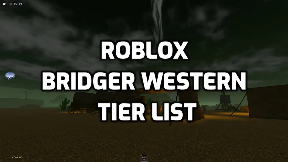 Bridger Western Tier List Update 19 May 2026 Pro Game Guides