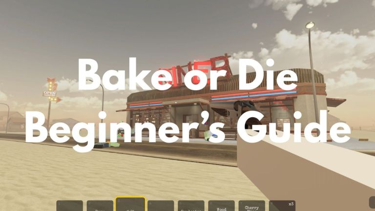 Roblox Bake or Die Beginner's Guide | Pro Game Guides