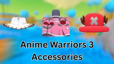 Anime Warriors 3 Accessories - Buffs & How to Get | Pro Game Guides
