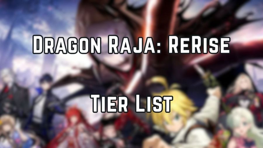 Dragon Raja ReRise | Pro Game Guides