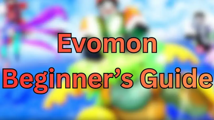 Complete Evomon Beginner's Guide | Pro Game Guides